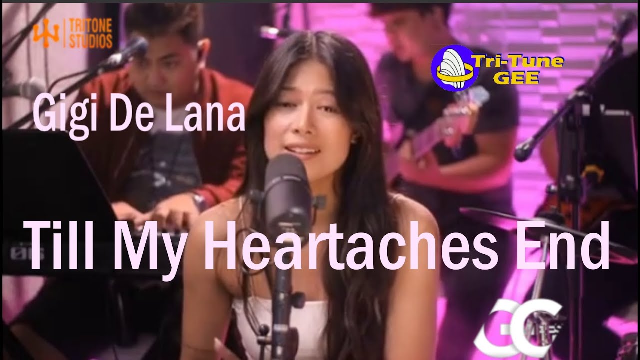 Gigi De Lana "Till My Heartaches End " Tritone Studios by Erwin Lacsa ...