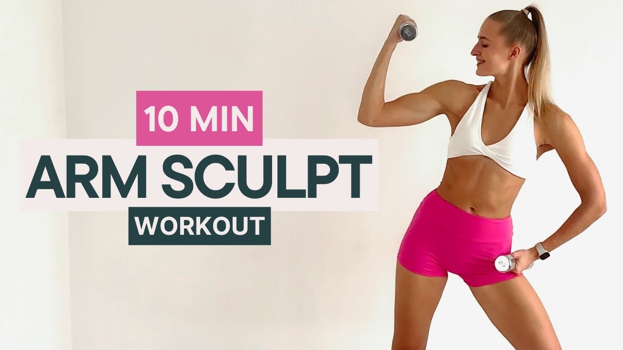 Arm Sculpt | 10 MINUTES Toned Arms Workout with Weights - YouTube