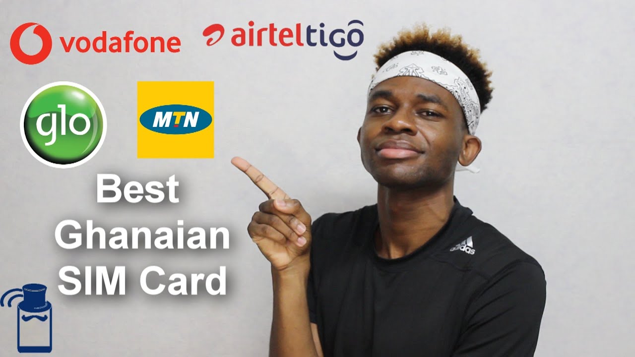 Buying a SIM Card in Ghana 🇬🇭 - 9 Things to Know About MTN, Vodafone ...