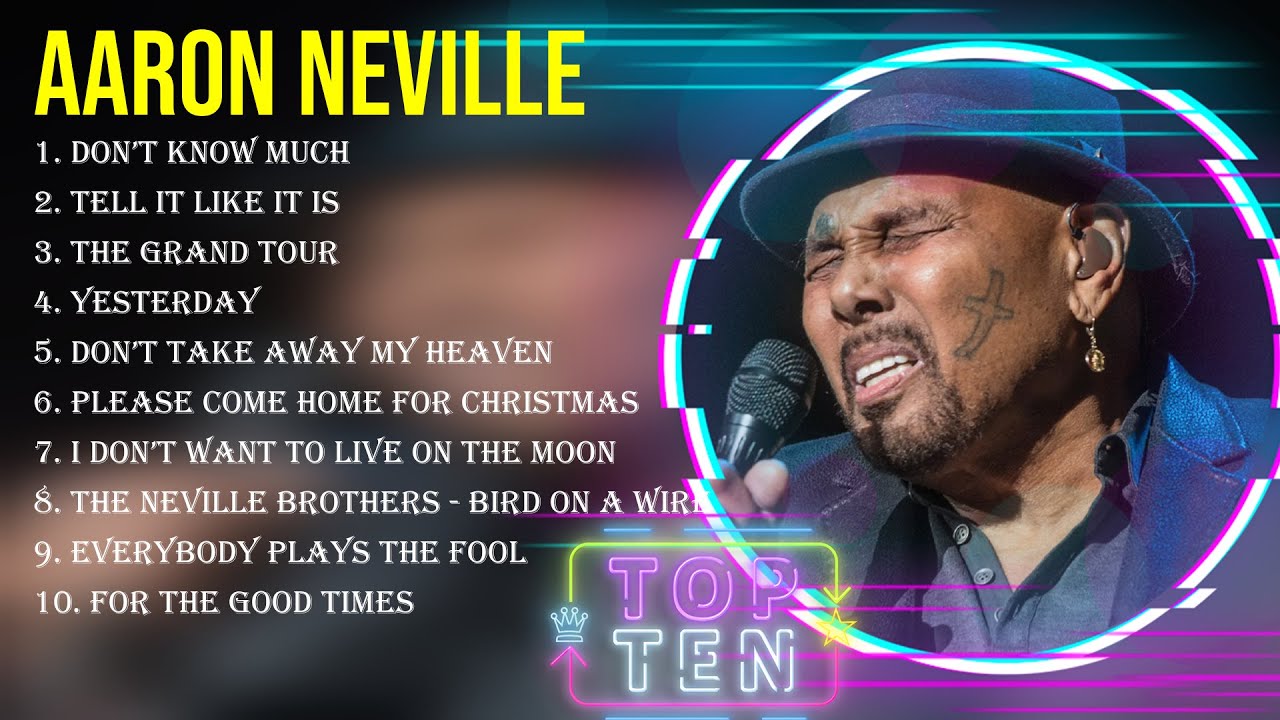 The best of Aaron Neville full album 2024 ~ Top Artists To Listen 2024 ...
