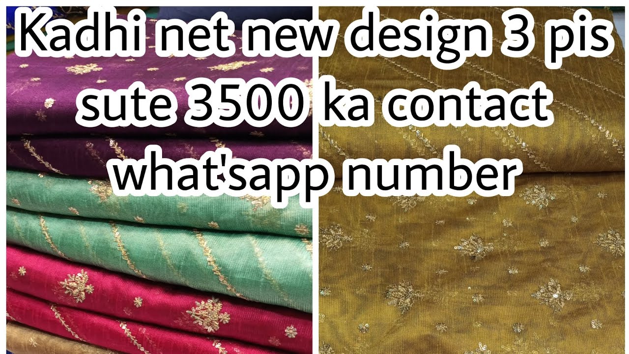 **Kadhi net new design 3 pis sute 3500 ka contact num 0092-3152509496 ...