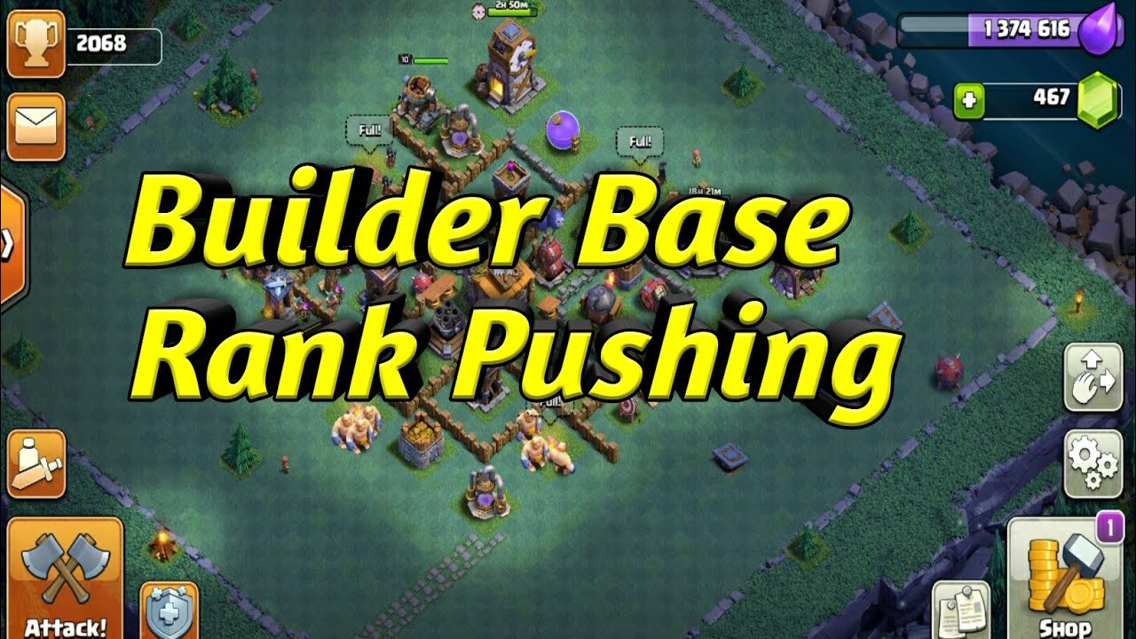 Builder base Rank pushing - YouTube