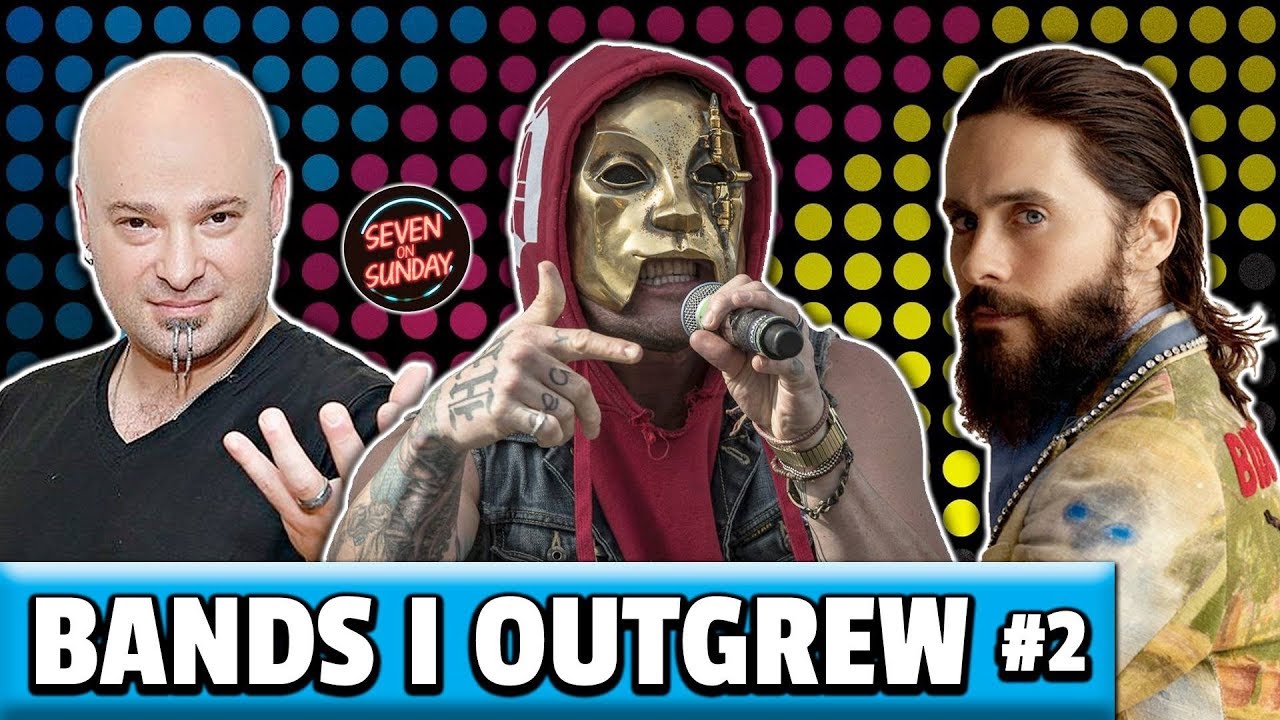 7 (More) Bands I Outgrew - YouTube