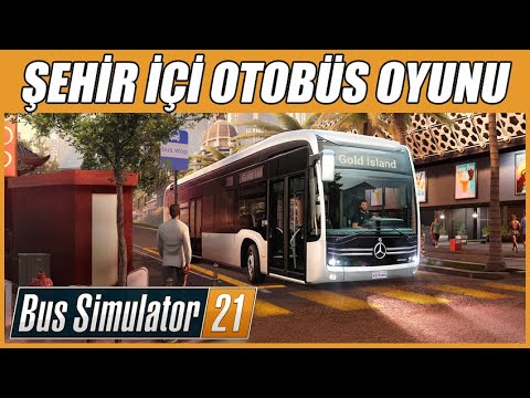 YENİ ŞEHİR İÇİ OTOBÜS OYUNU | BUS SIMULATOR 21 !!