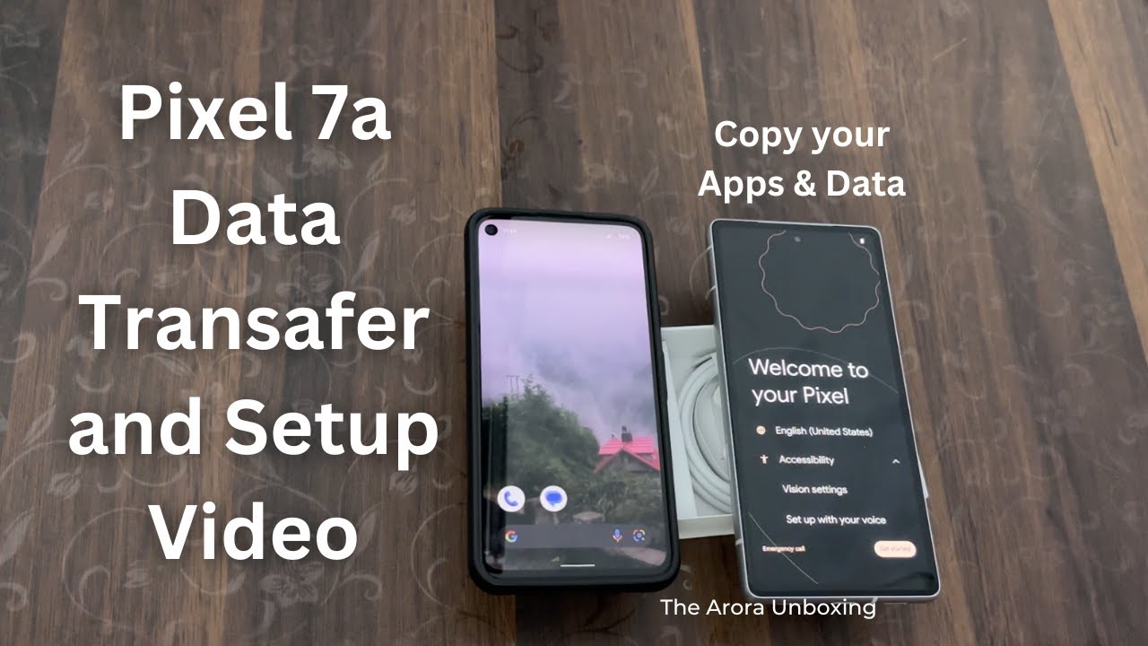 Pixel 7a Setup | Transfer Data to Pixel 7a | Transfer Whatsapp to Pixel ...