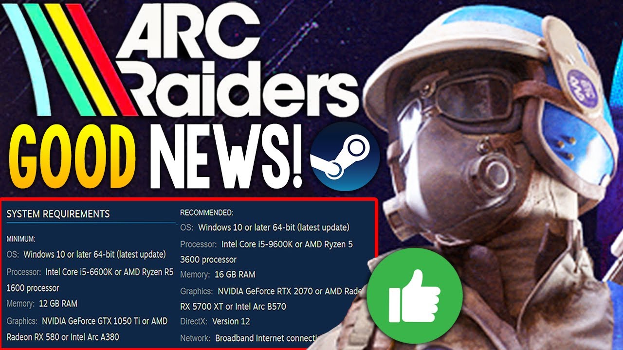 BIG Arc Raiders PC and Steam UPDATES - The PC System Requirements Are ...