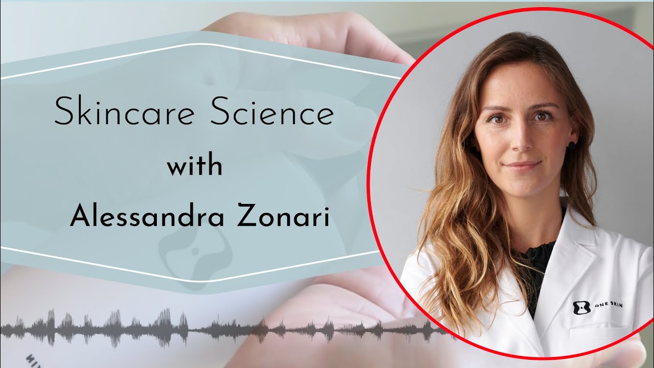 Skincare Science with Alessandra Zonari - YouTube