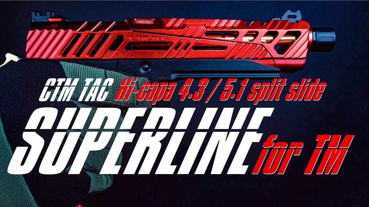 CTM SUPERLINE: Next-Gen Hi-CAPA Split Slide for Tokyo Marui - YouTube