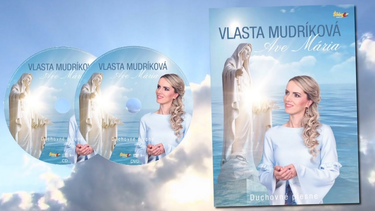 Vlasta Mudríková - CD a DVD Ave Mária - YouTube