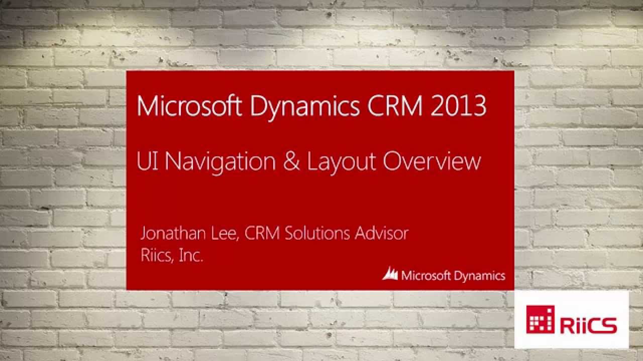 Microsoft Dynamics CRM 2013 Navigation Overview - YouTube