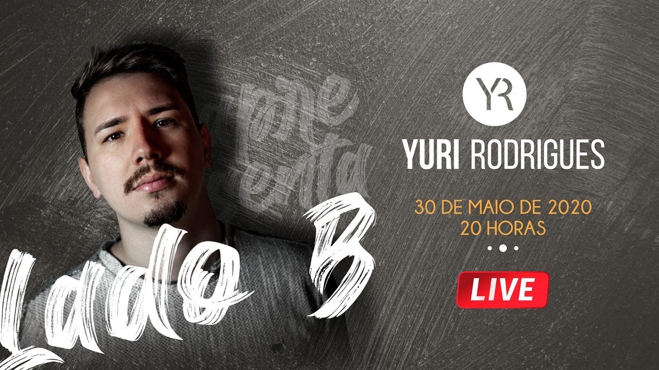Yuri Rodrigues - Lado B (Live) - YouTube