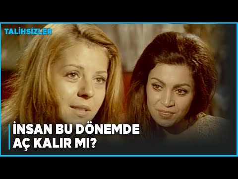 Talihsizler Türk Filmi | Fatma Açlıktan Bayılıyor!