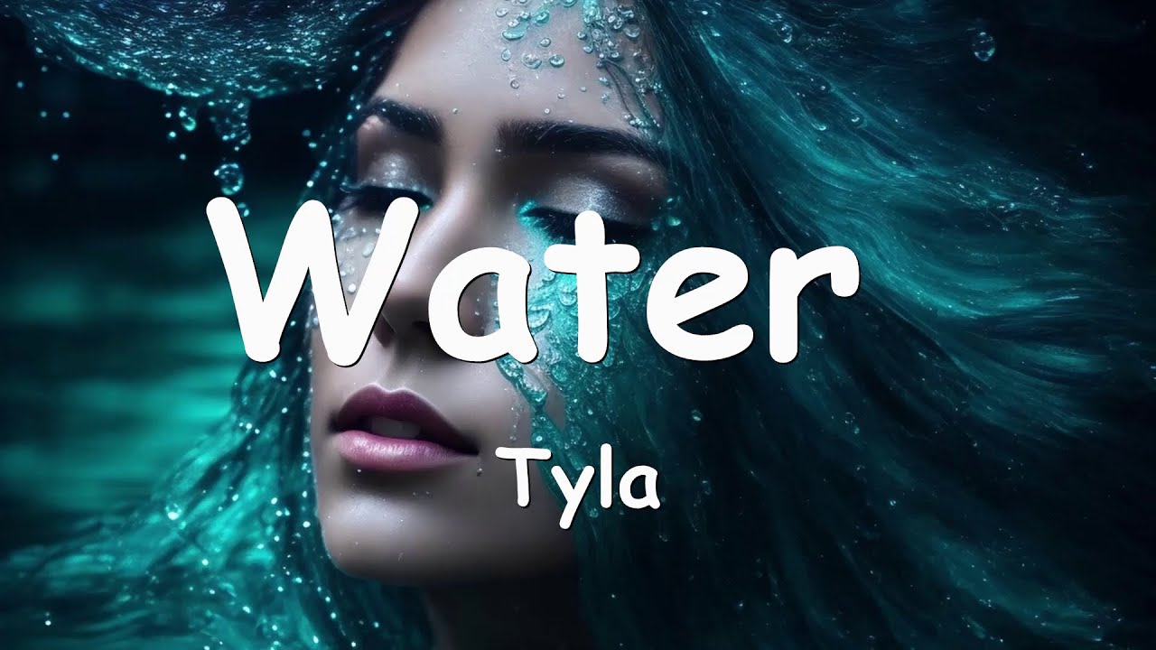Tyla – Water (Lyrics) 💗♫ - YouTube