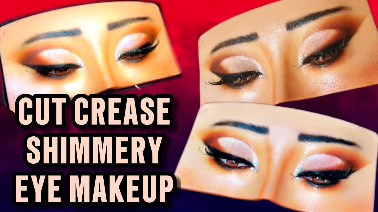 Cut Crease Shimmery Eye Makeup Tutorial | Easy Step by Step #Makeup # ...