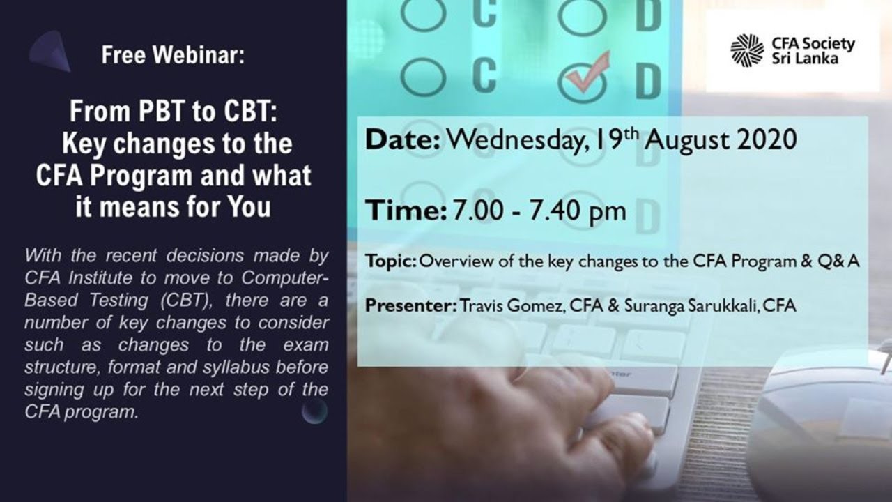 PBT to CBT- An overview of key changes to the CFA Program - YouTube