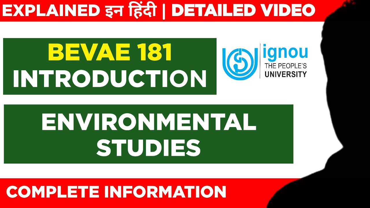 BEVAE-181 Environmental Studies | BEVAE-181 Introduction Online Classes ...