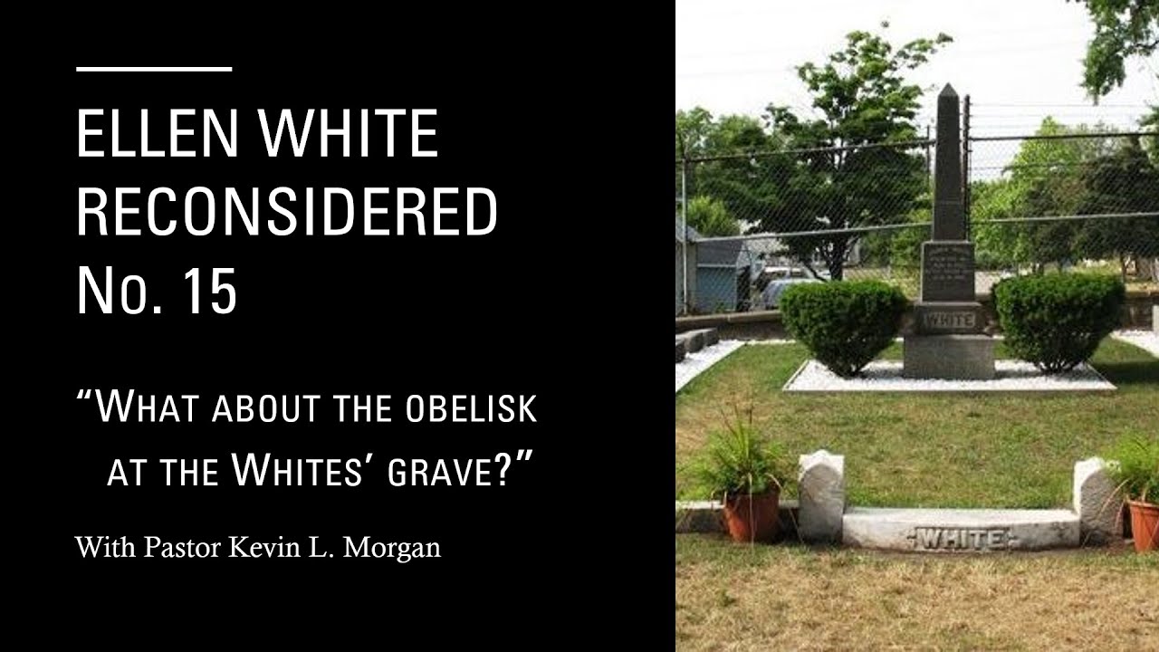 "Ellen White Reconsidered" No. 15 - WHAT ABOUT THE OBELISK AT THE ...