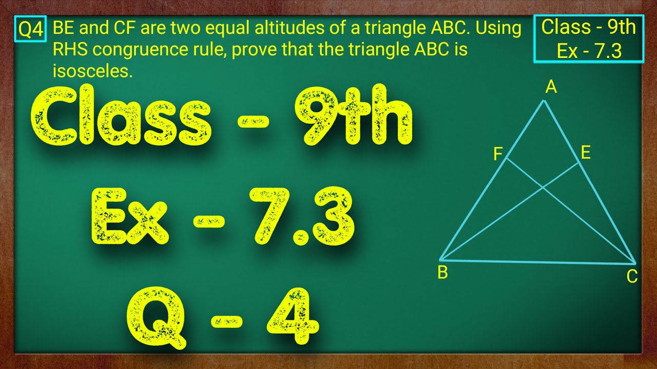 Class - 9th, Ex - 7.3, Q4 (Triangles) Maths NCERT CBSE - YouTube