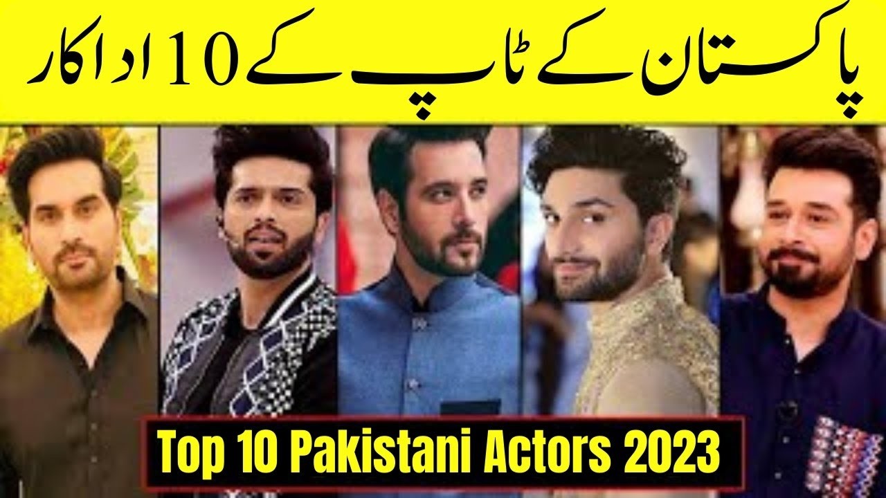 Top 10 Pakistani Handsome Actors || Pakistani Most Famous Actors in ...