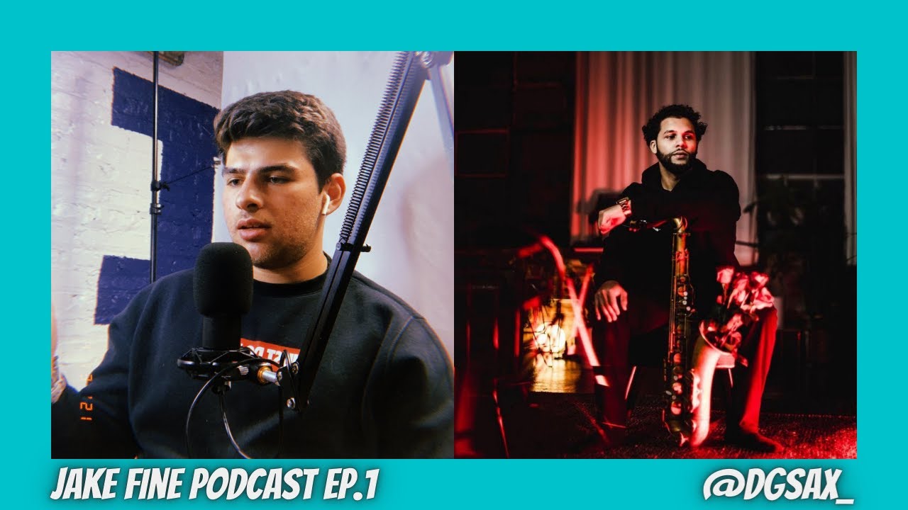 Jake Fine Podcast Ep.1 - Derrick Griffin @dgsax_ - YouTube