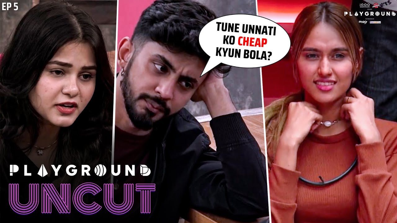 Unnati and Adit's Gossip Time | Playground Uncut - EP 5 | Ft ...