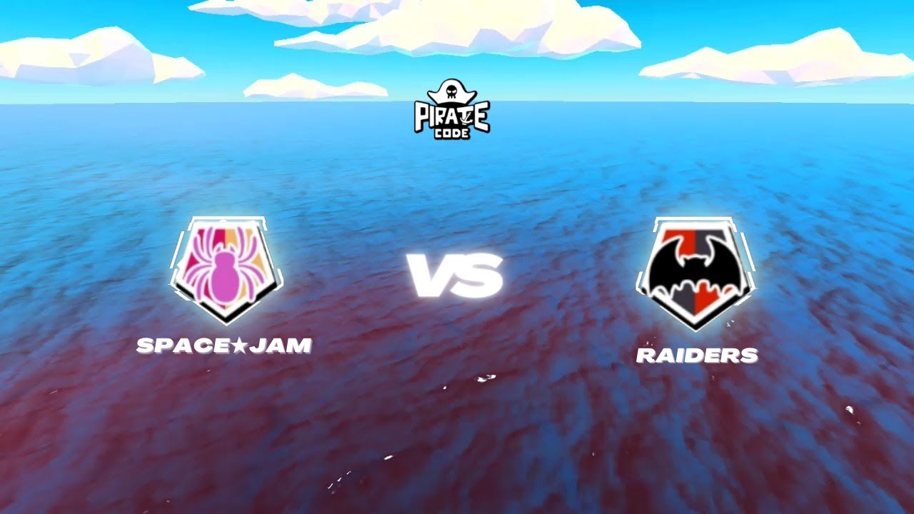 SPACE★JAM🆚 RAIDERS | PIRATE CODE PVP BATTLES AT SEA - YouTube
