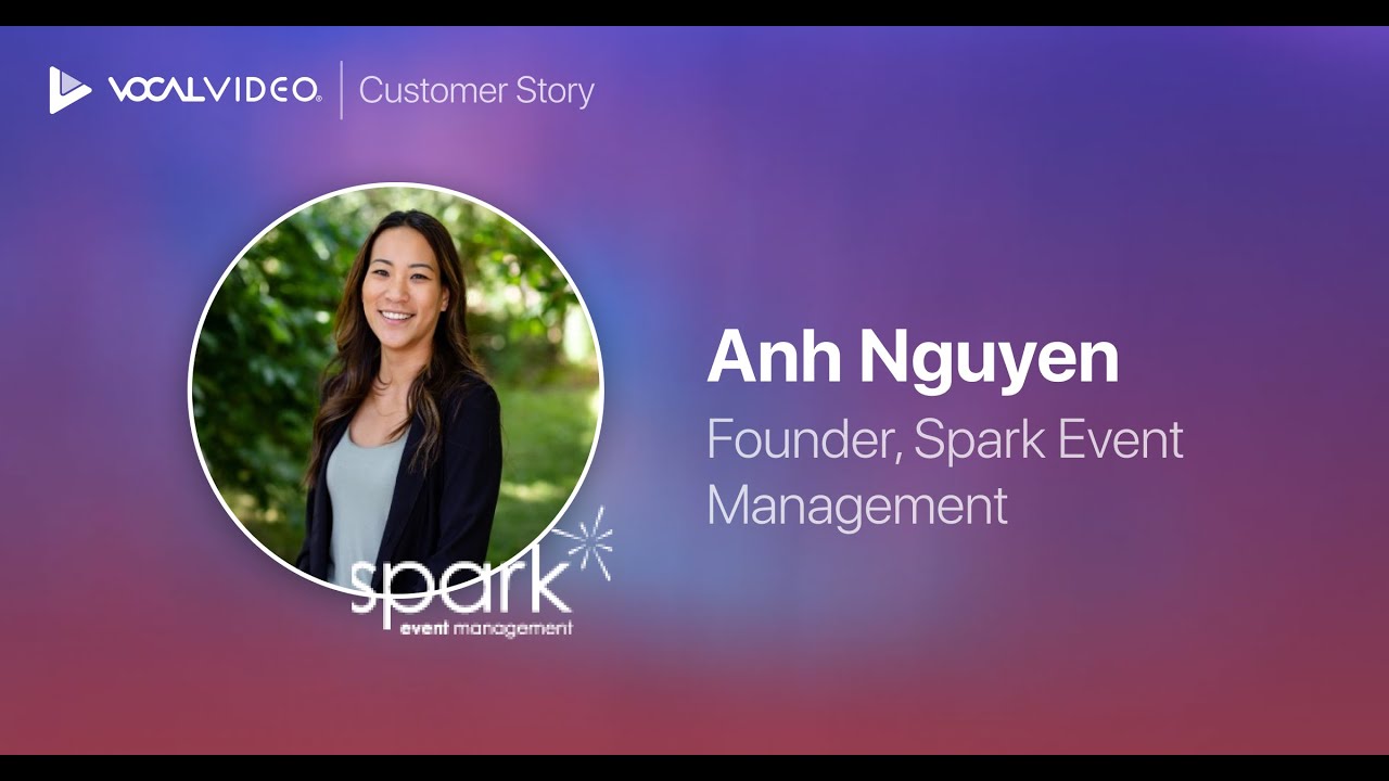 Vocal Video Reviews: Anh Nguyen, Founder of Spark Event Management - YouTube