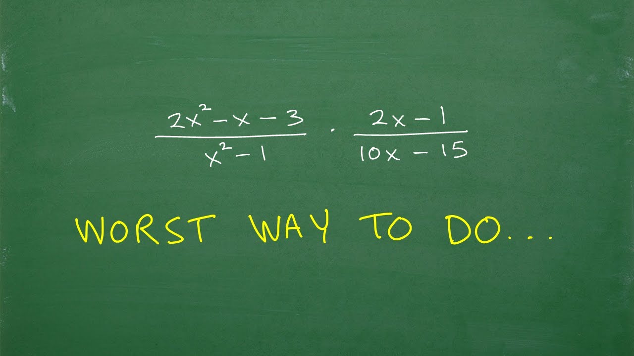 The WORST WAY to Do This Algebra Problem – don’t do this…. - YouTube