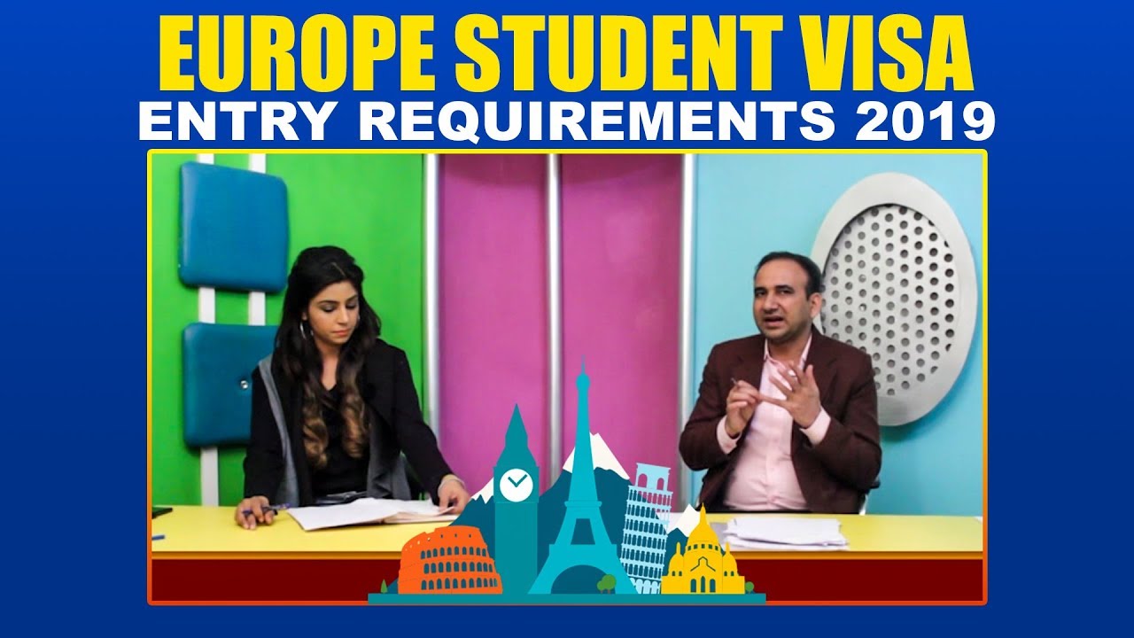 Entry Requirements for Europe Student Visa | 2019 - YouTube