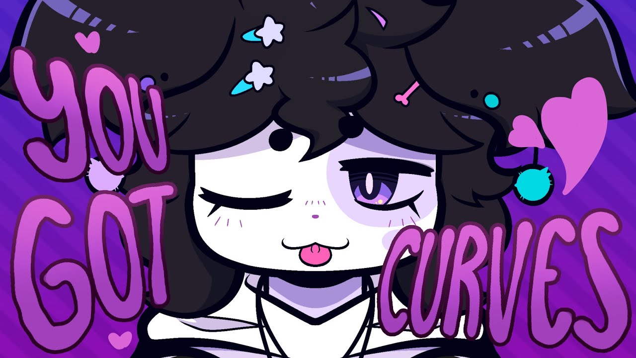 YOU GOT CURVES || ANIMATION MEME - YouTube