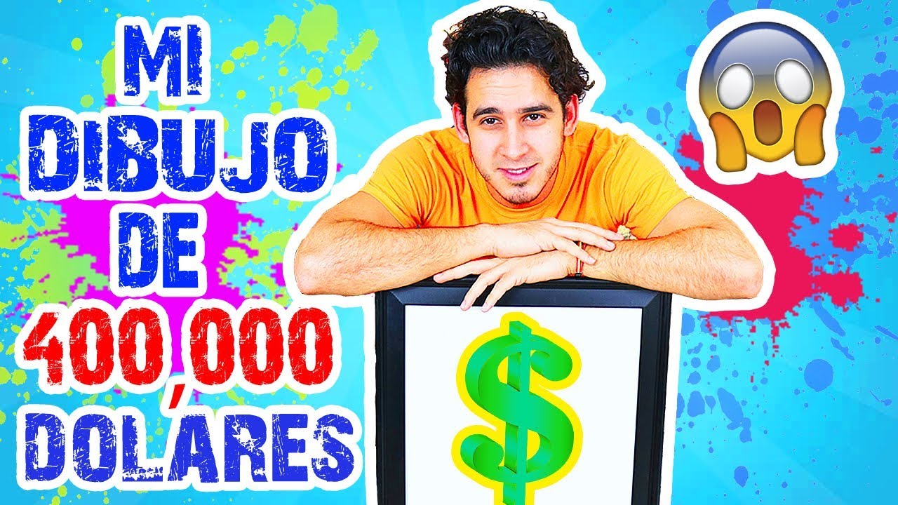 Mi Dibujo de mas de 400,000 Dolares | Dibujo Creativo, original de ...