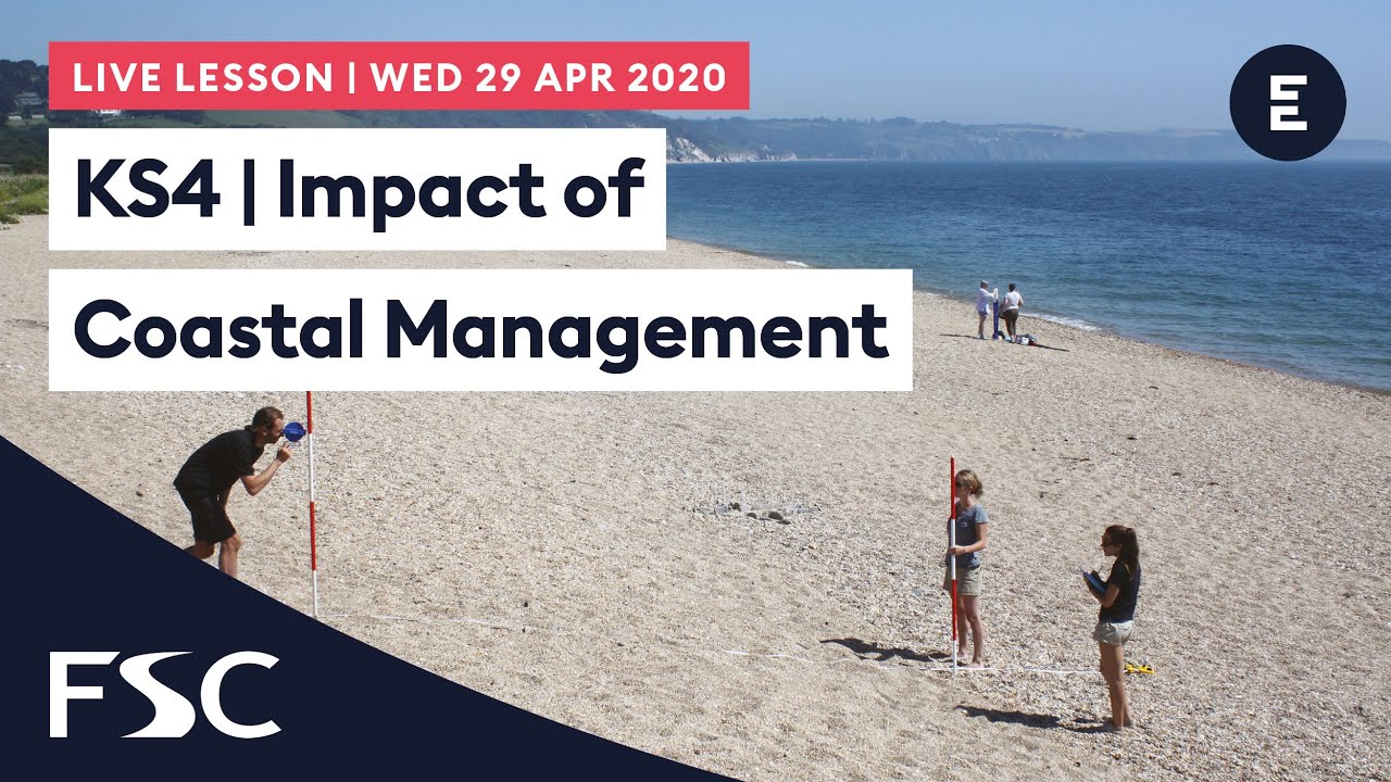 FIELDWORK LIVE - KS4 | Impact of Coastal Management - YouTube