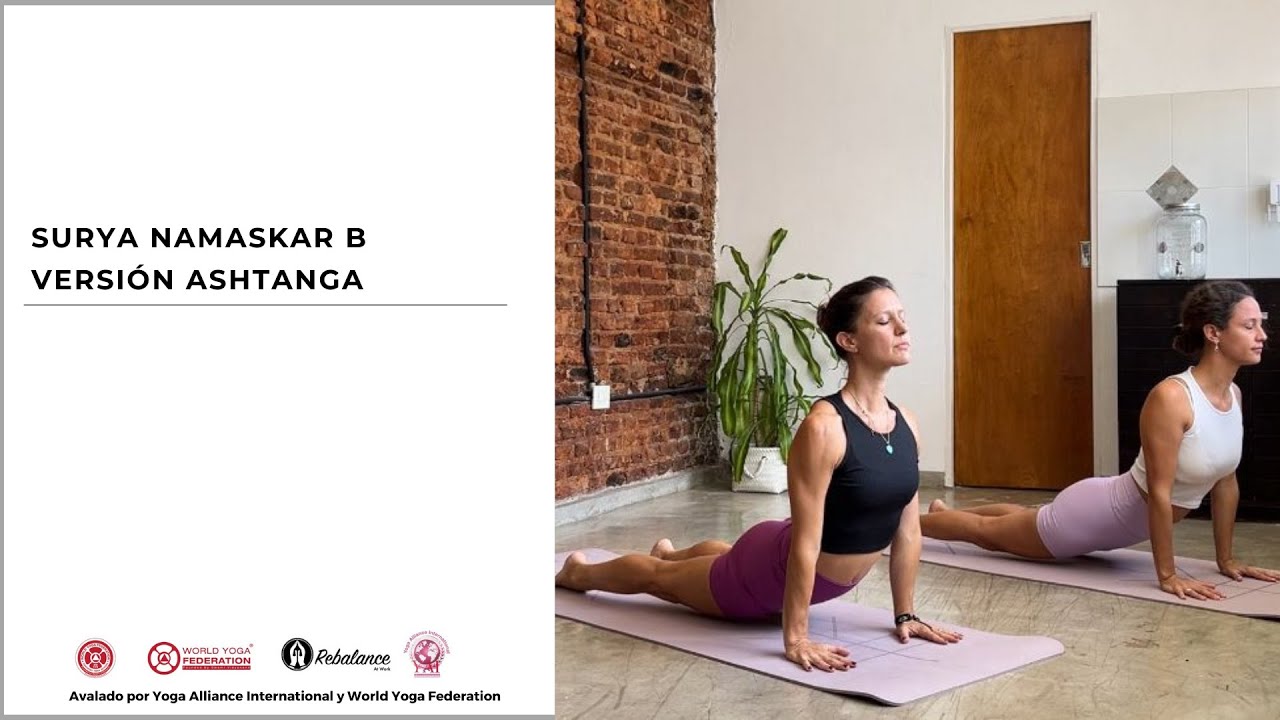 SURYA NAMASKAR B VERSIÓN ASHTANGA - YouTube
