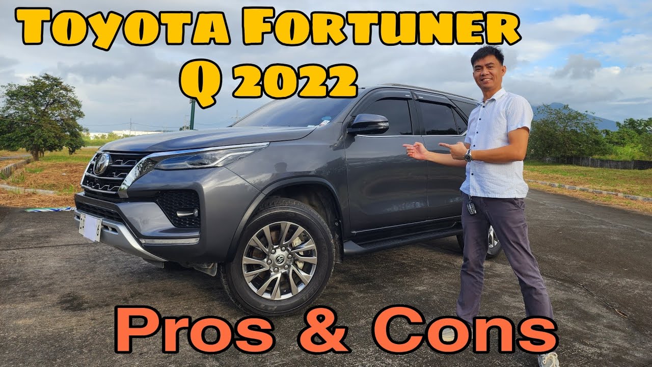 TOYOTA FORTUNER Q 2022 PROS AND CONS II 2022 FORTUNER Q WALKAROUND ...