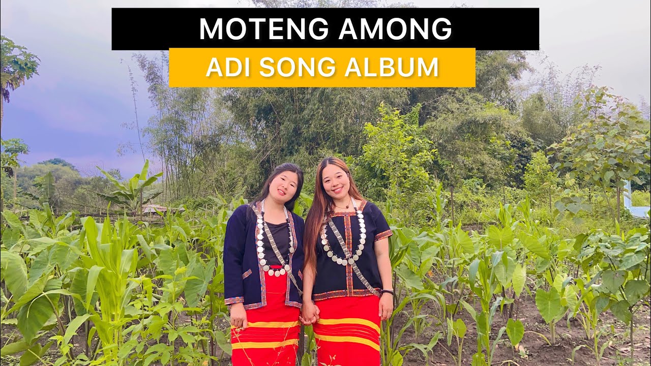 MOTENG AMOl|ADI TRIBE SONG |SHOT ON IPHONE 11 - YouTube