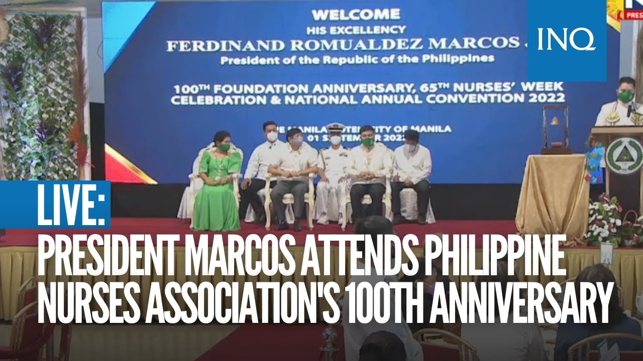 President Marcos attends Philippine Nurses Association's 100th ...