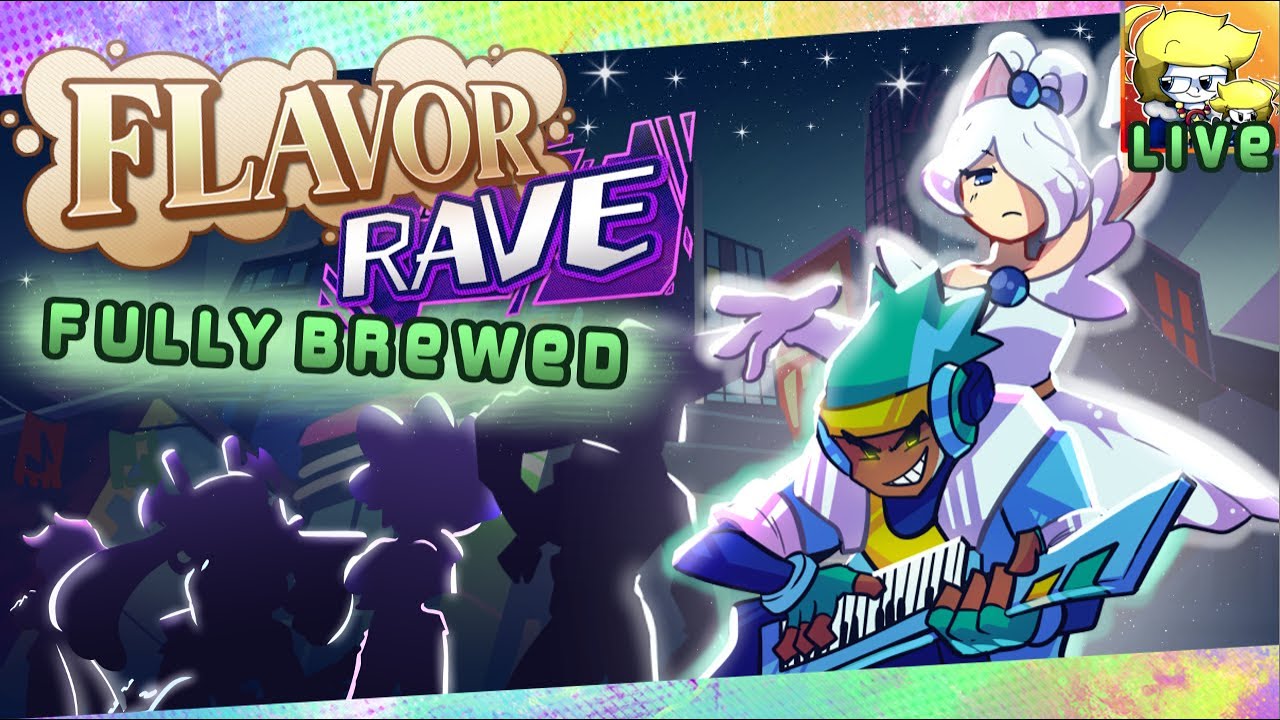 🔴*LIVE* ~ Flavor Rave: Fully Brewed BLIND PLAYTHROUGH - YouTube
