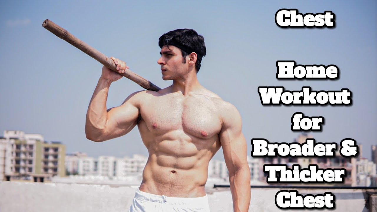 Chest Home Workout for Broader & Thicker Chest #homeworkout # ...