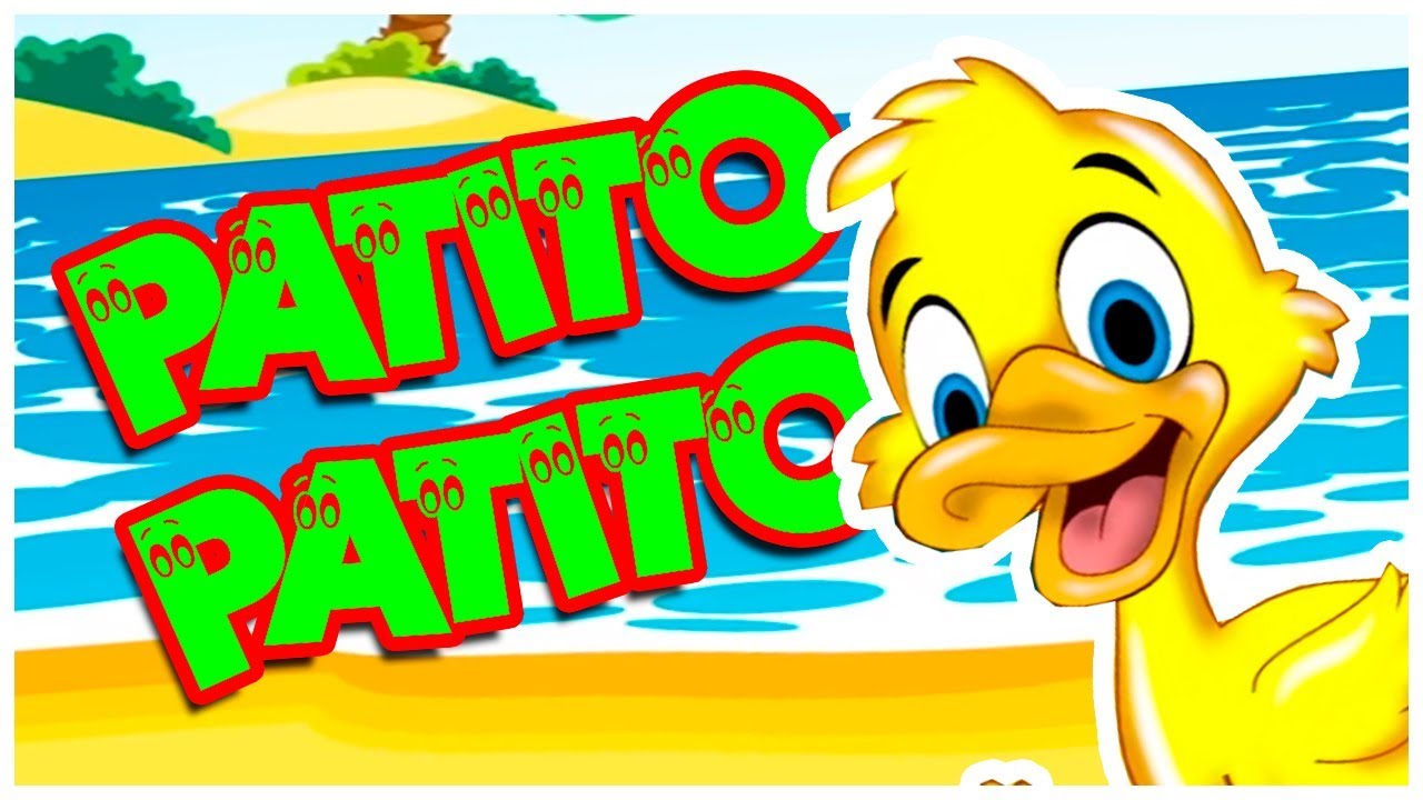 Patito Patito - Canti Rondas | Canciones Infantiles - YouTube