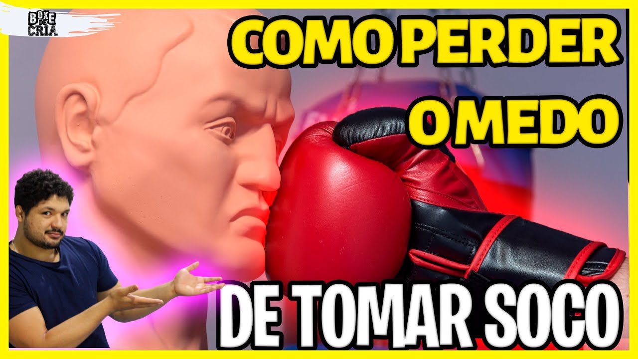 Estratégias Infalíveis para Perder o Medo de Tomar Soco no Rosto no ...