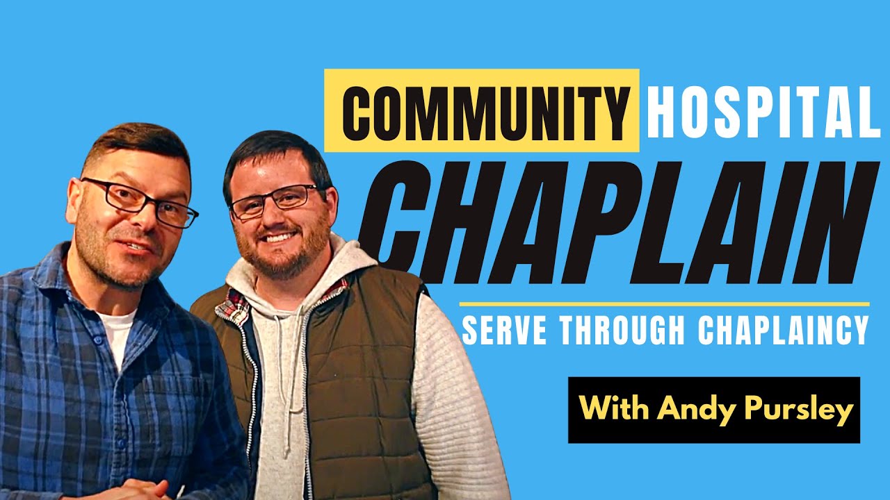 BECOME A COMMUNITY HOSPITAL CHAPLAIN: Hospital Chaplaincy Interview ...