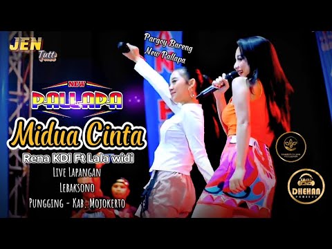 MIDUA CINTA Rena KDI Ft Lala widi New Palapa Terbaru Live Lap ...