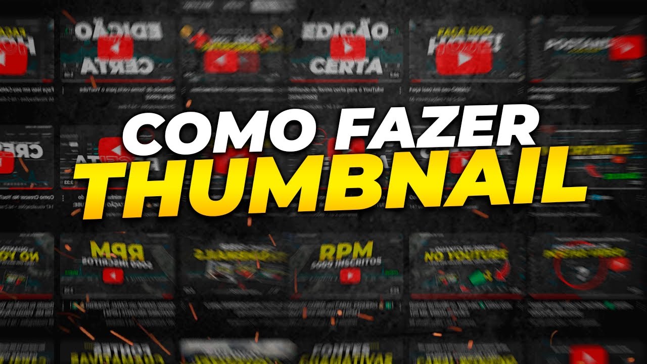 Como fazer THUMBNAILS para Youtube (Passo a Passo)! - YouTube