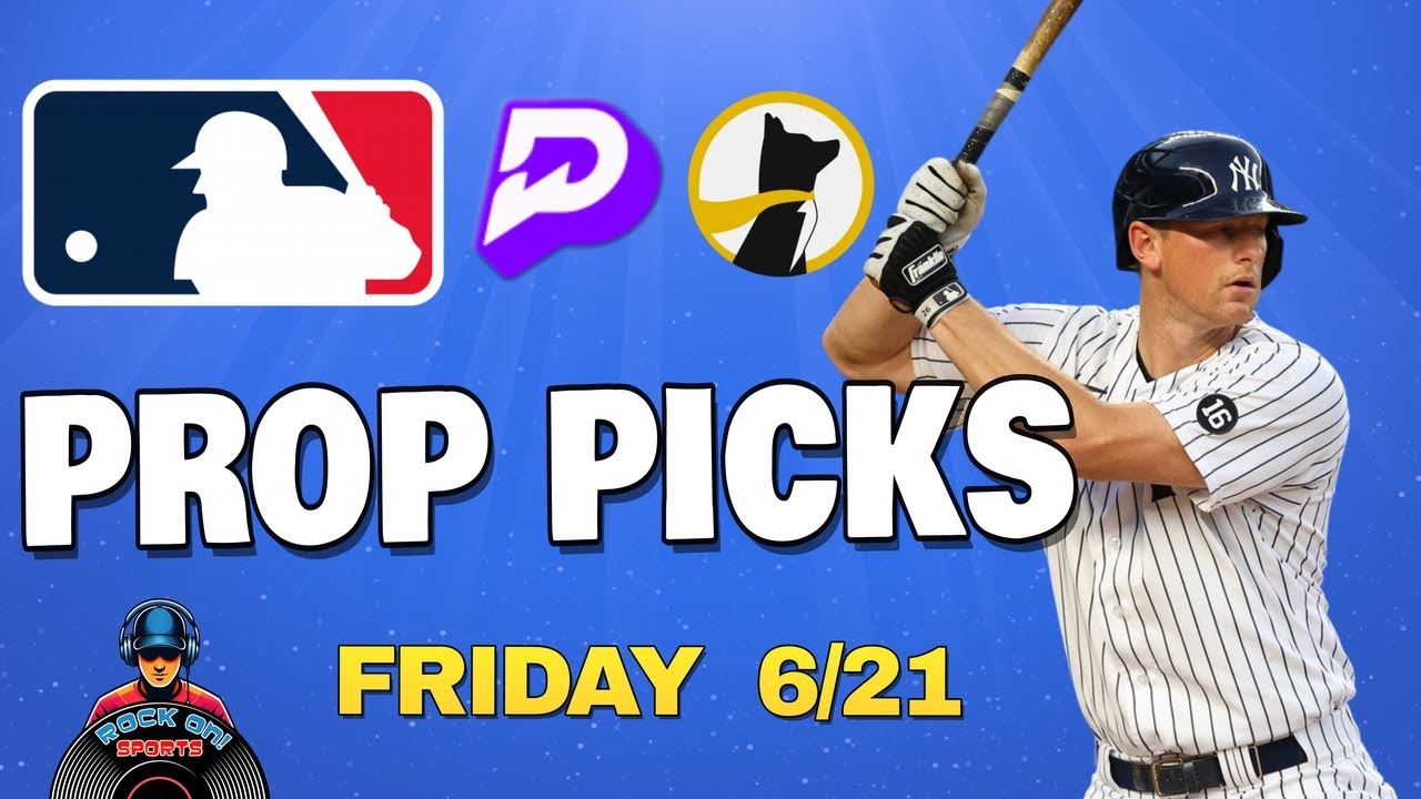 MLB PLAYER PROPS | Friday 6/21/24 | 3 FREE MLB Props | Prizepicks Flex ...