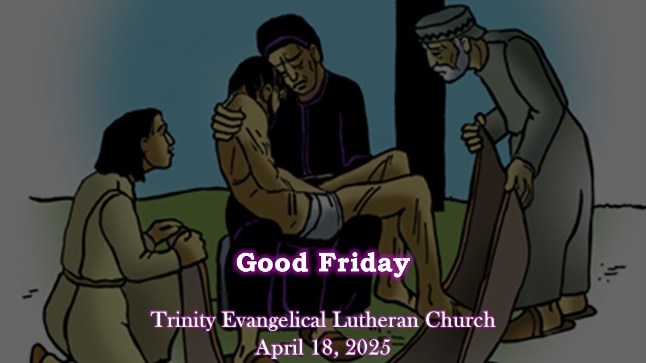 April 18 - Good Friday - YouTube