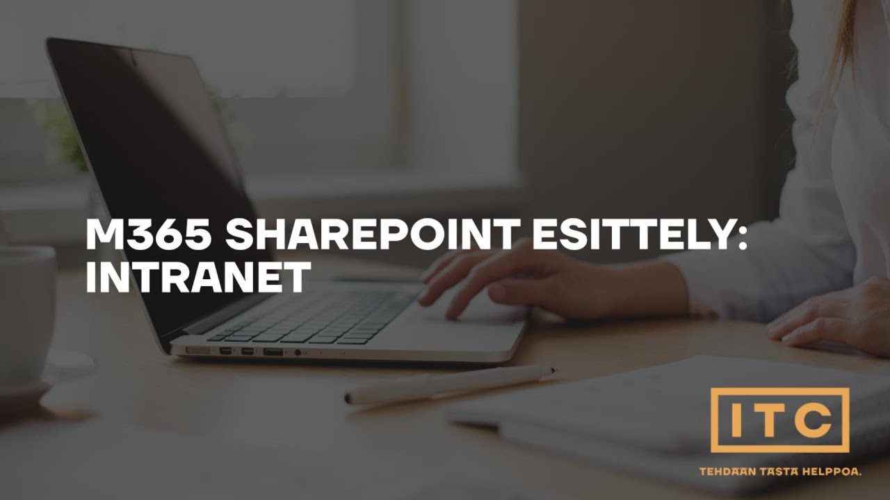 M365 Sharepoint esittely: Intranet - YouTube