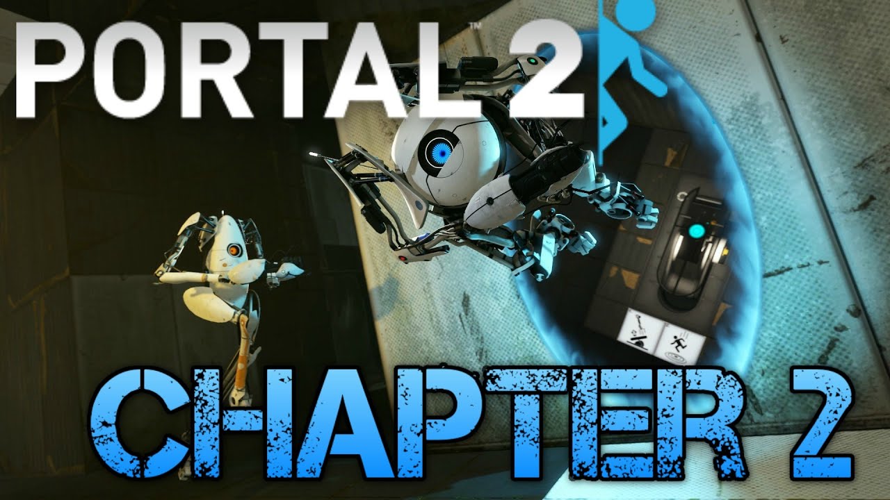 Portal 2 Chapter 2 Full Gameplay/PlayThrough (Portal #2) - YouTube