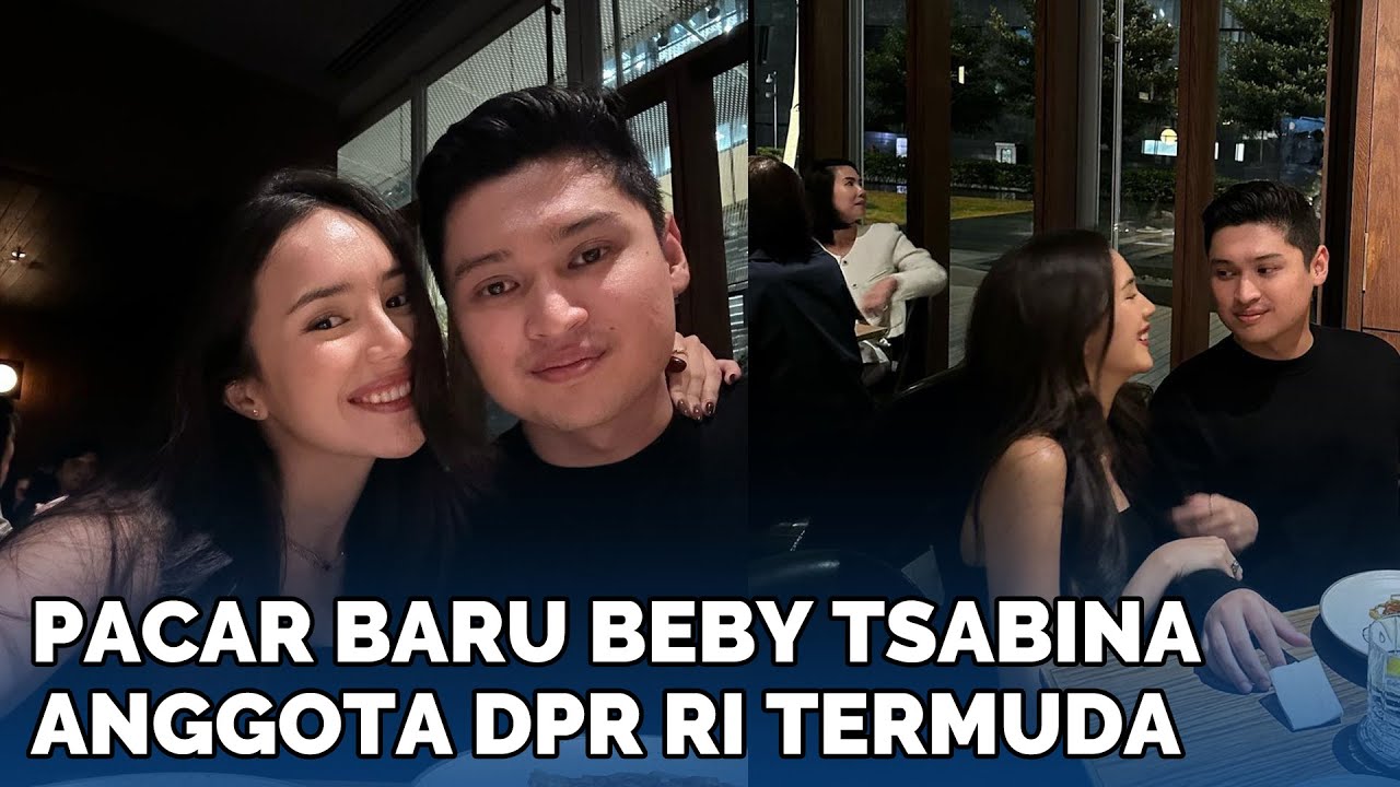 Sosok Pacar Baru Beby Tsabina, Anggota DPR RI Termuda, Sang Ibu ...