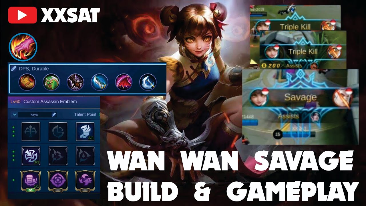 WAN WAN SAVAGE - TOP GLOBAL WAN WAN BUILD - XXSAT MOBILE LEGEND - YouTube