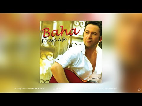 Baha - Firari Aşk (Full Albüm)